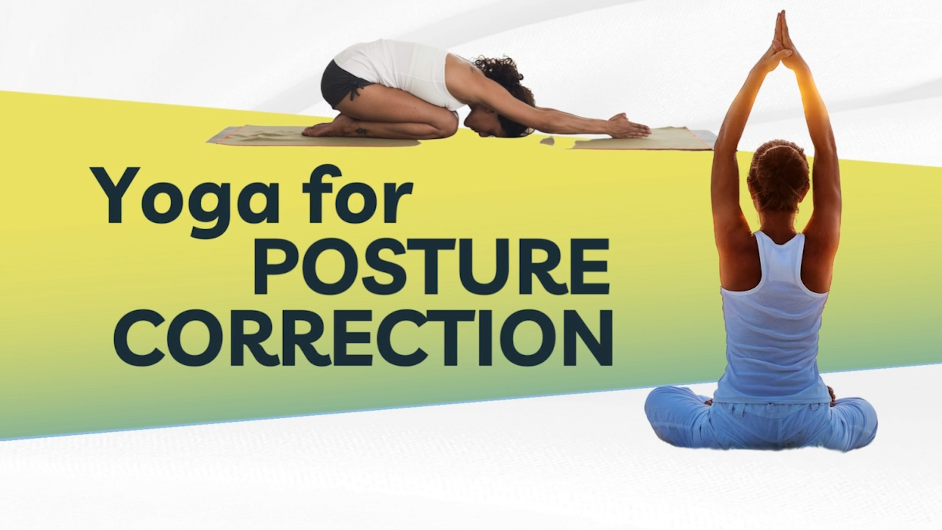 Yoga for posture correction