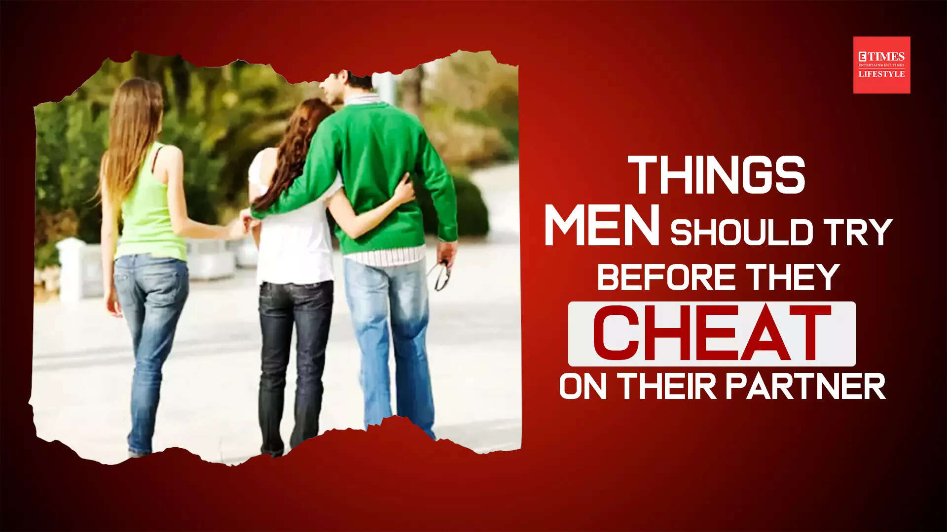 Things men should try before they cheat on their partner