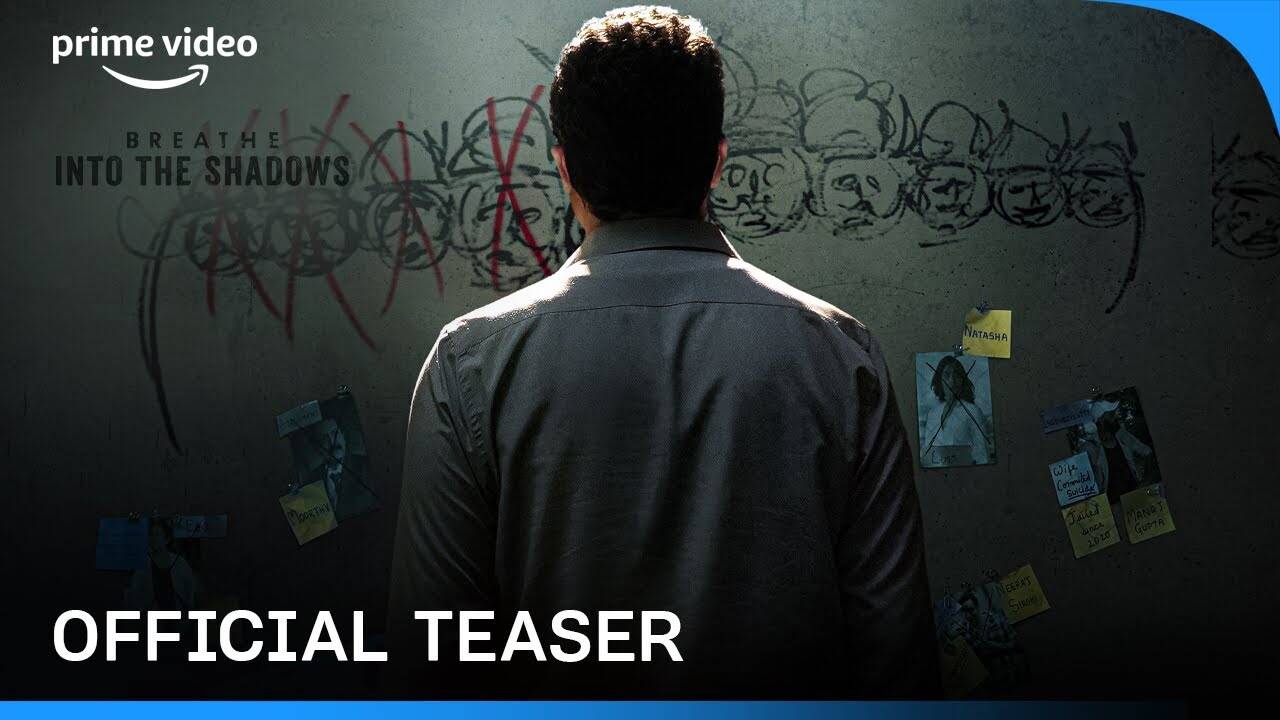 'Breathe Into The Shadows' Teaser: Abhishek A Bachchan, Amit Sadh And ... 'Breathe Into The Shadows' Teaser: Abhishek A Bachchan, Amit Sadh And ...