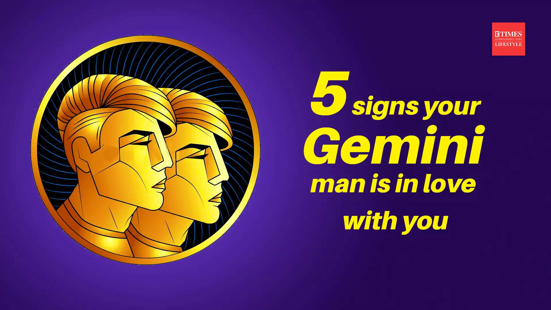 5 signs your Gemini man is in love with you