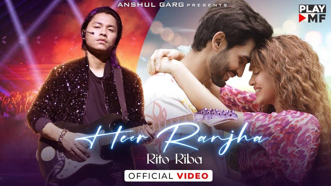Watch Latest Hindi Music Song 'Heer Ranjha' Sung By Rito Riba