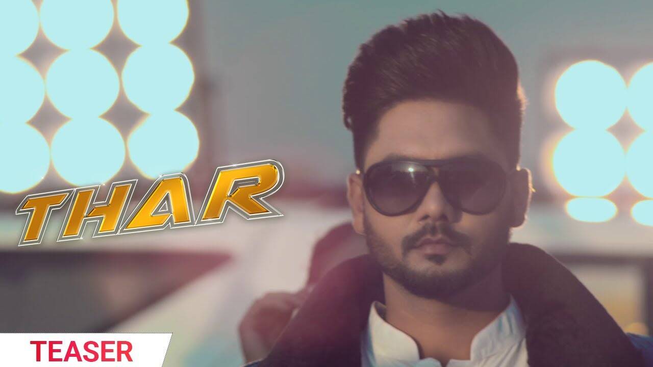 Watch Latest Punjabi Music Video Song Teaser 'Thar' Sung By Sukhman Heer
