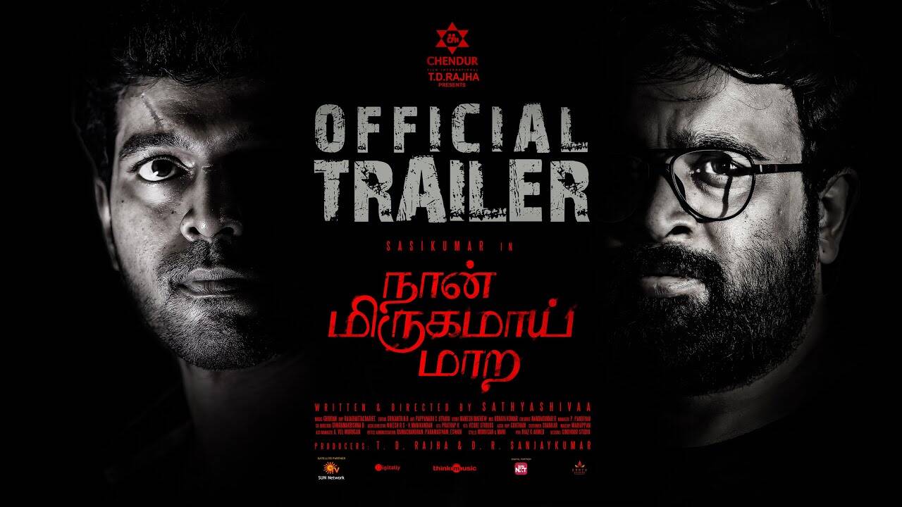 Naan Mirugamaai Maara - Official Trailer