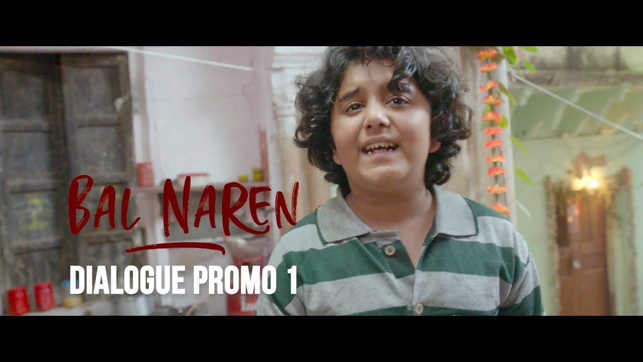 Bal Naren - Dialogue Promo