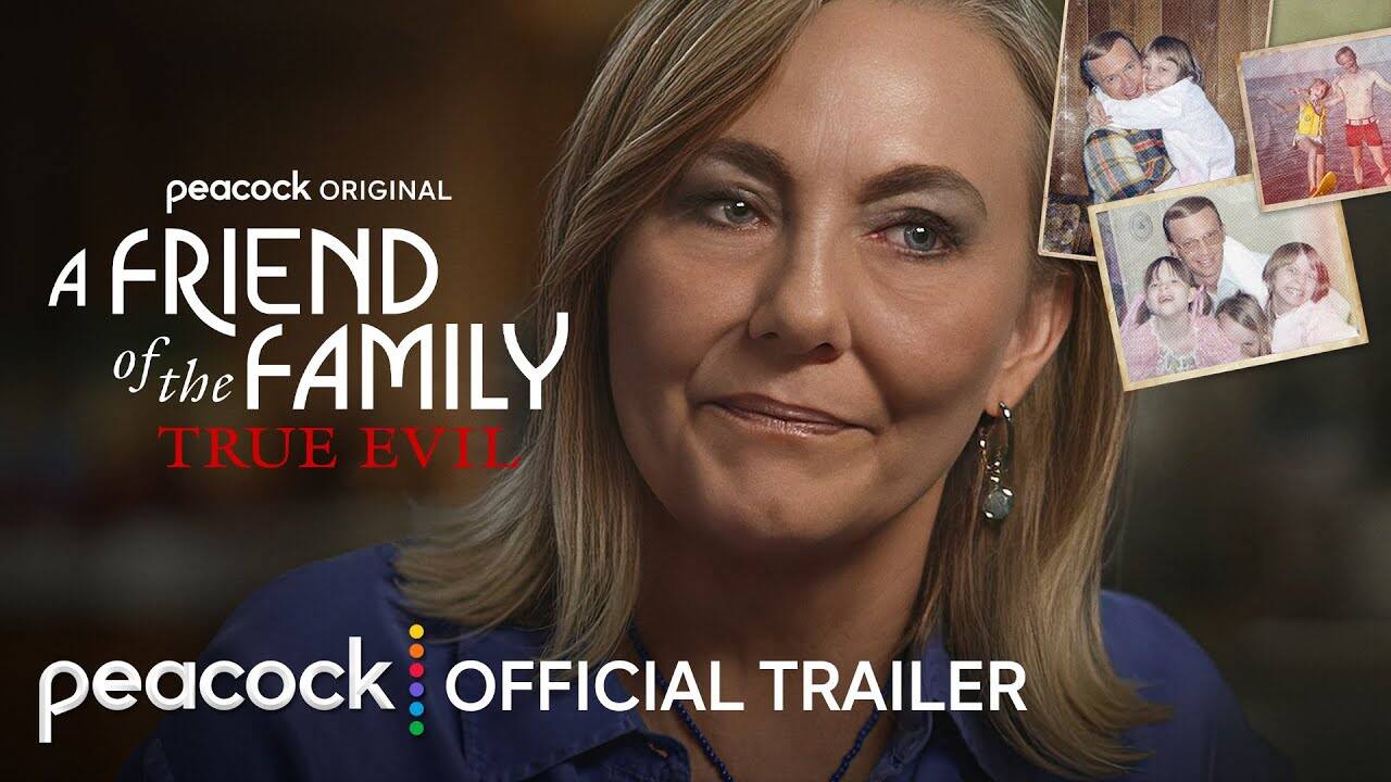 'A Friend of the Family: True Evil' Trailer: Jake Lacy, Anna Paquin And ...