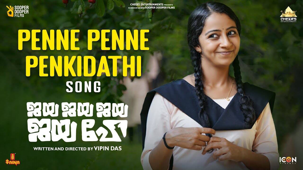 Jaya Jaya Jaya Jaya Hey | Song - Penne Penne (Lyrical)