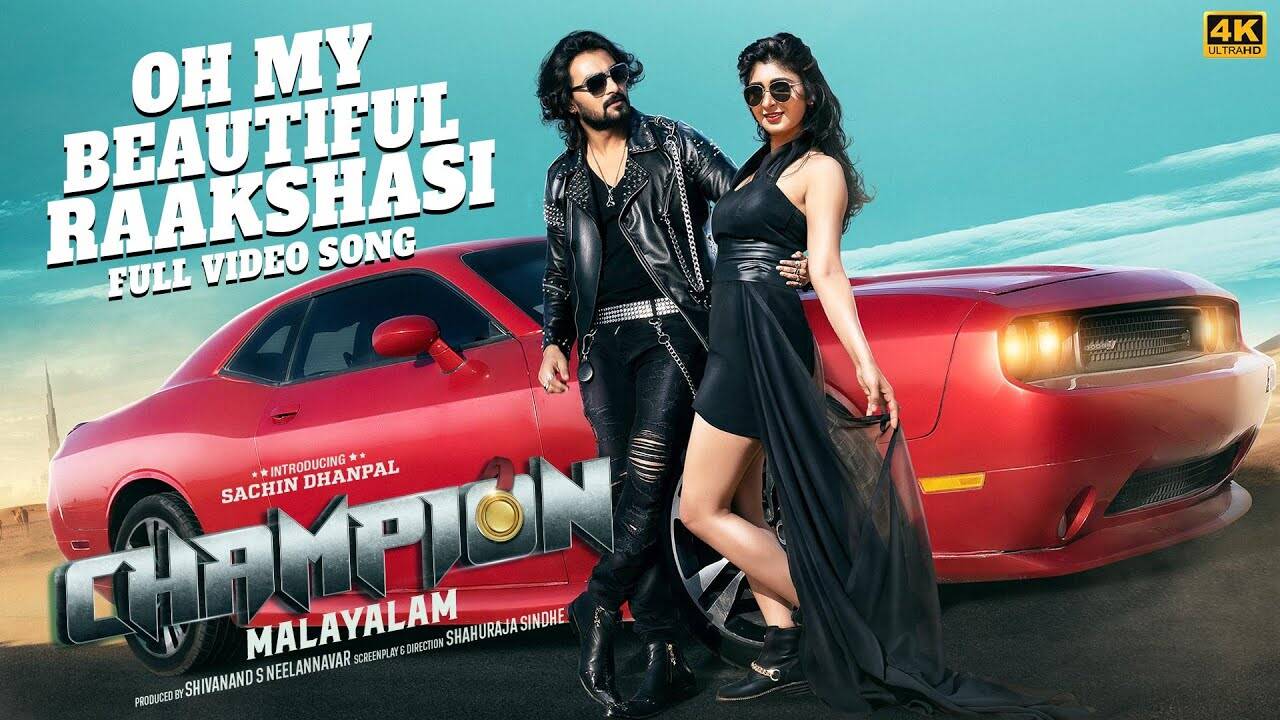 Champion | Malayalam Song - Oh My Beautiful Raakshasi