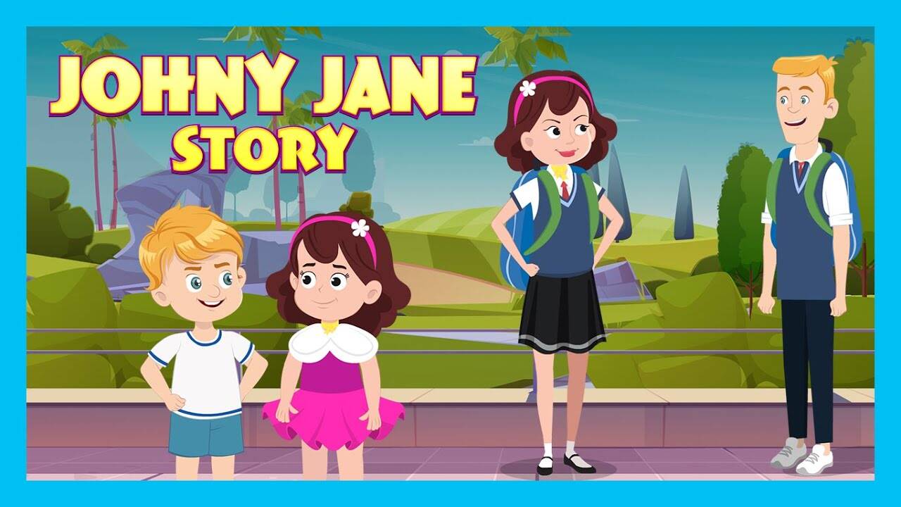 Watch Latest Kids English Nursery Story 'Johnny And Jane' For Kids ...