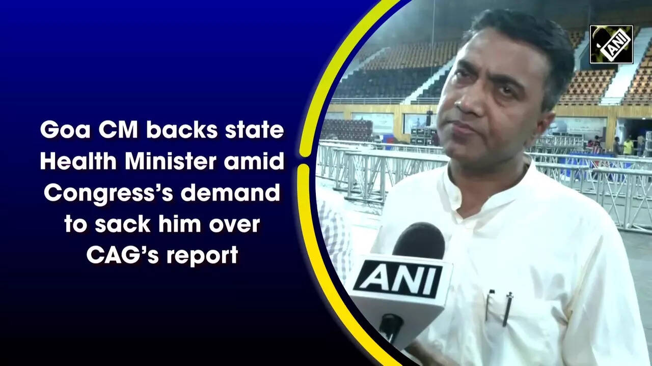 Goa CM backs state Health Minister amid Congress’s demand to sack him ...