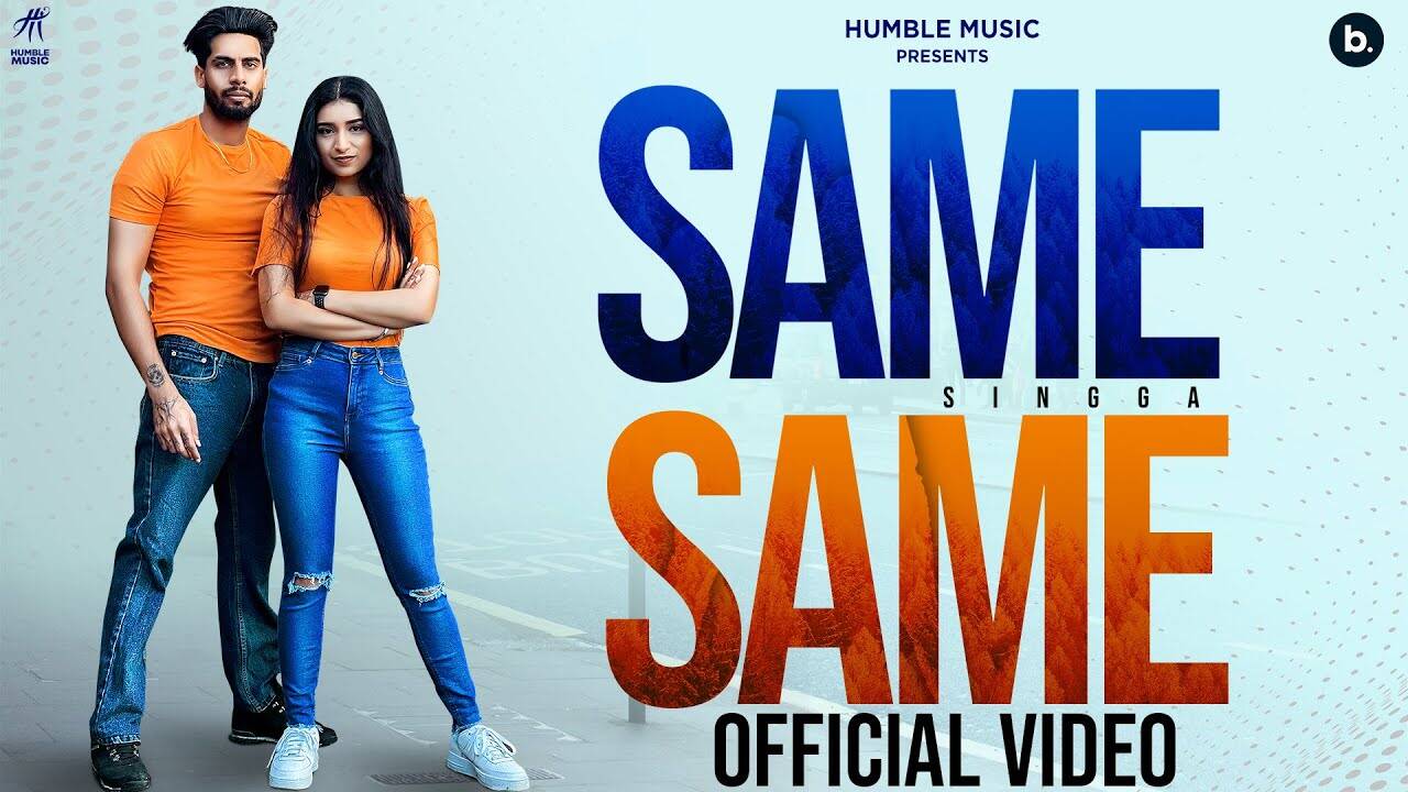 Watch The Latest Punjabi Music Video Song 'Same Same' Sung By Singga