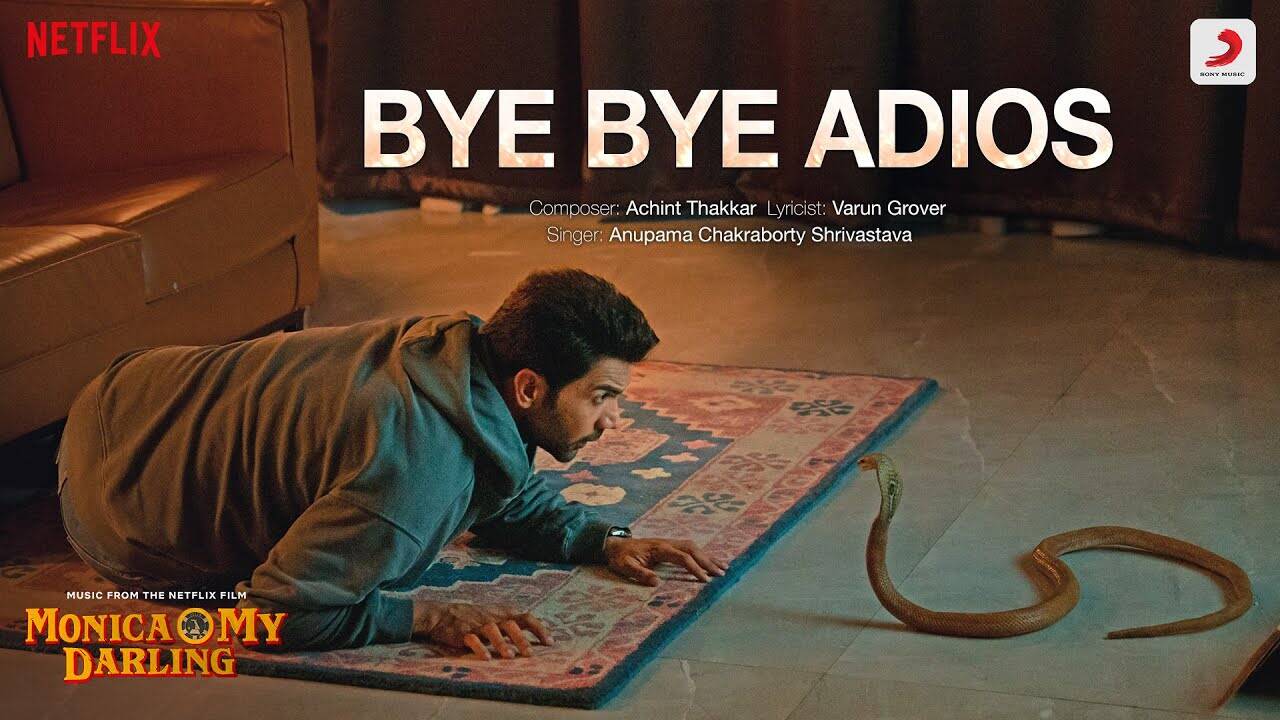 Monica, O My Darling | Song - Bye Bye Adios