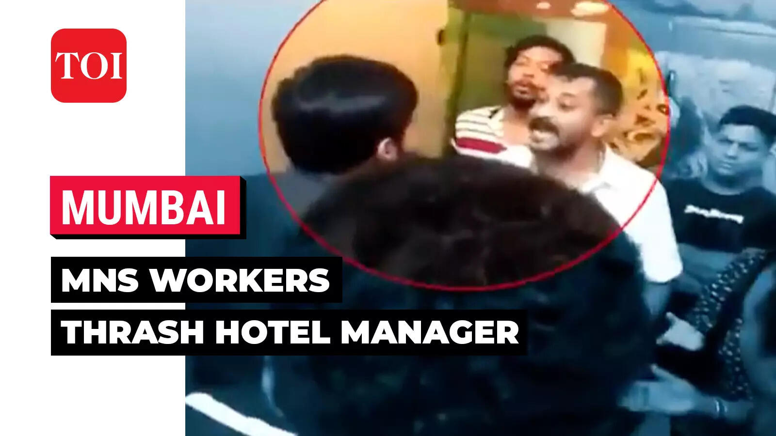 Caught on cam: MNS workers thrash Mumbai hotel manager for not playing Marathi songs