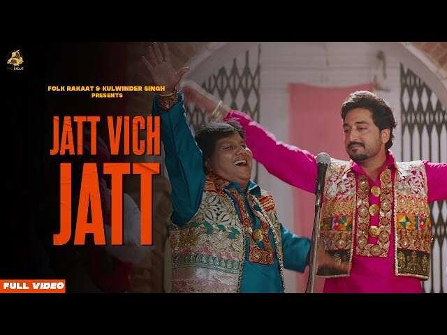 Watch The Latest Punjabi Music Video Song 'Jatt Vich Jatt' Sung By Labh ...