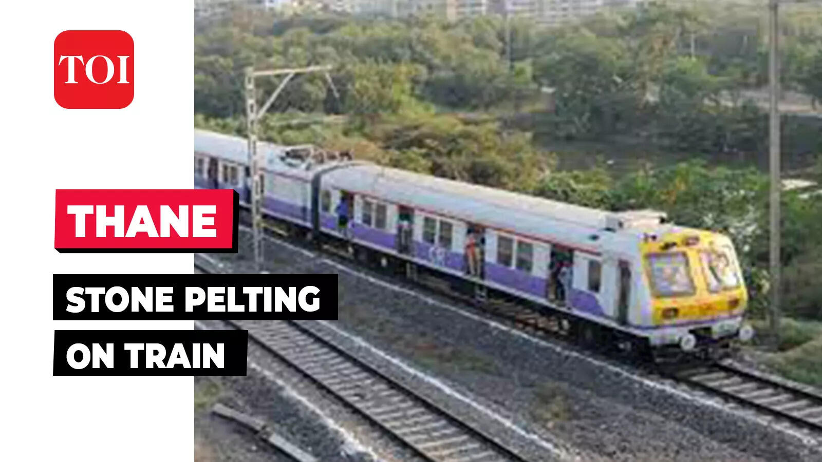 Thane: Stone pelting on train near Kalyan, woman injured