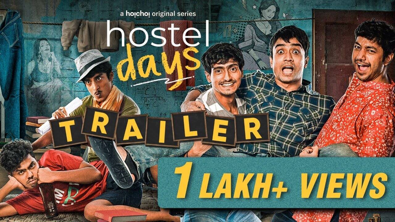 'Hostel Days' Trailer: Anindya Sengupta and Rohaan Bhattacharya starrer ...