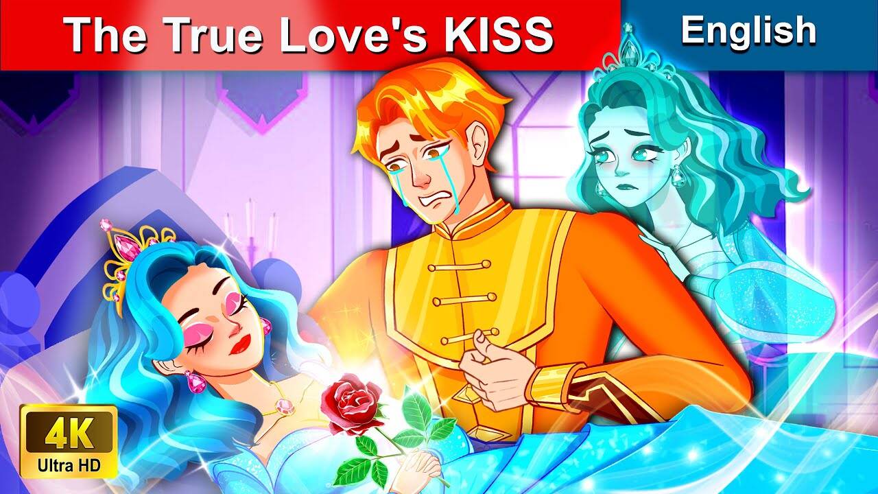 Check Out Latest Kids English Nursery Story 'The True Love's Kiss' For ...