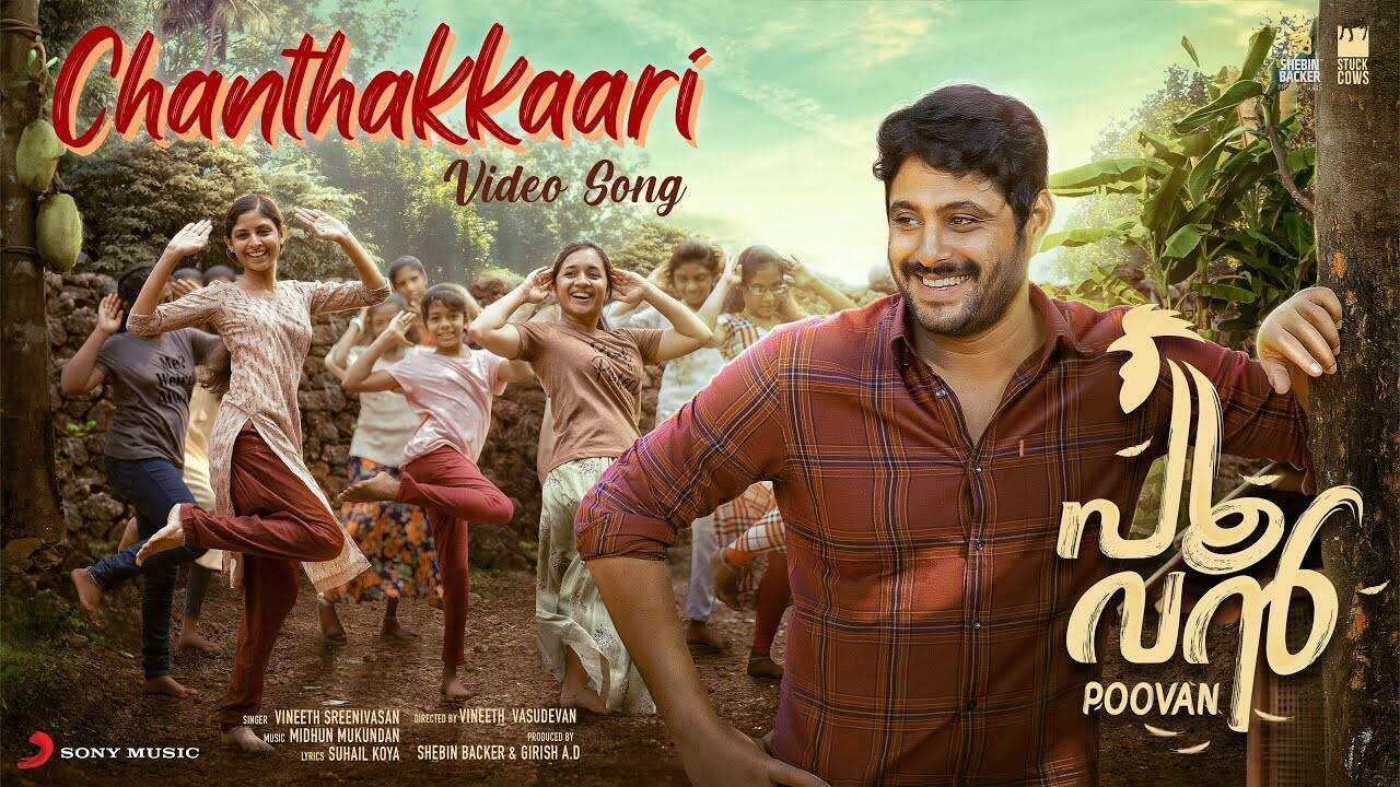 Poovan | Song - Chanthakkaari