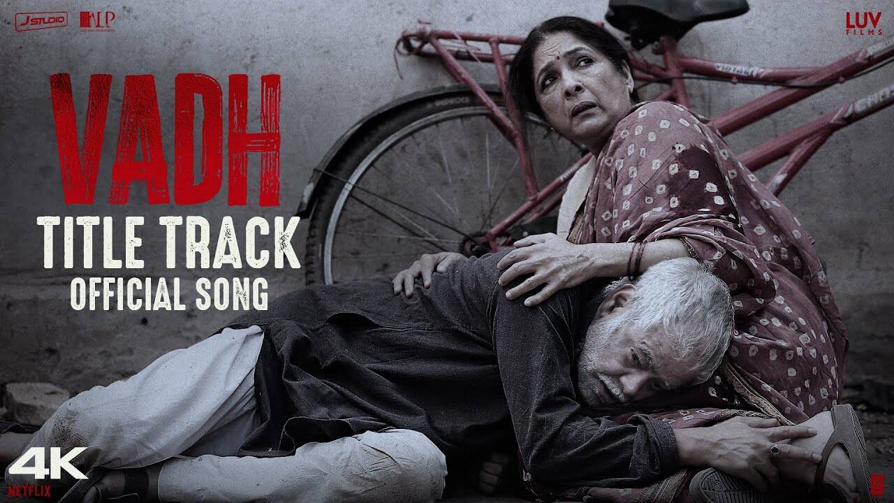 Vadh -Title Track