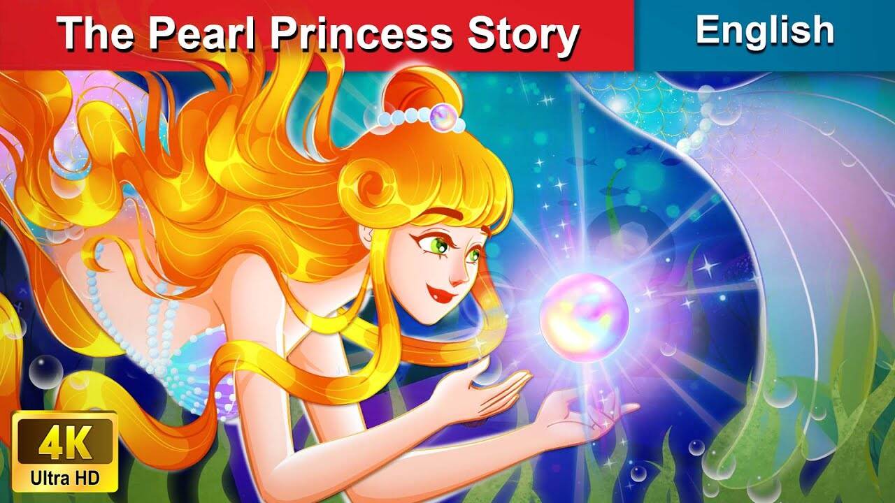 Watch Latest Kids English Nursery Story 'The Pearl Princess' For Kids ...
