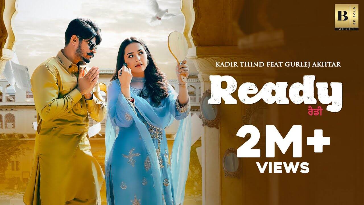 Watch Latest Punjabi Song 'Ready' Sung By Kadir Thind