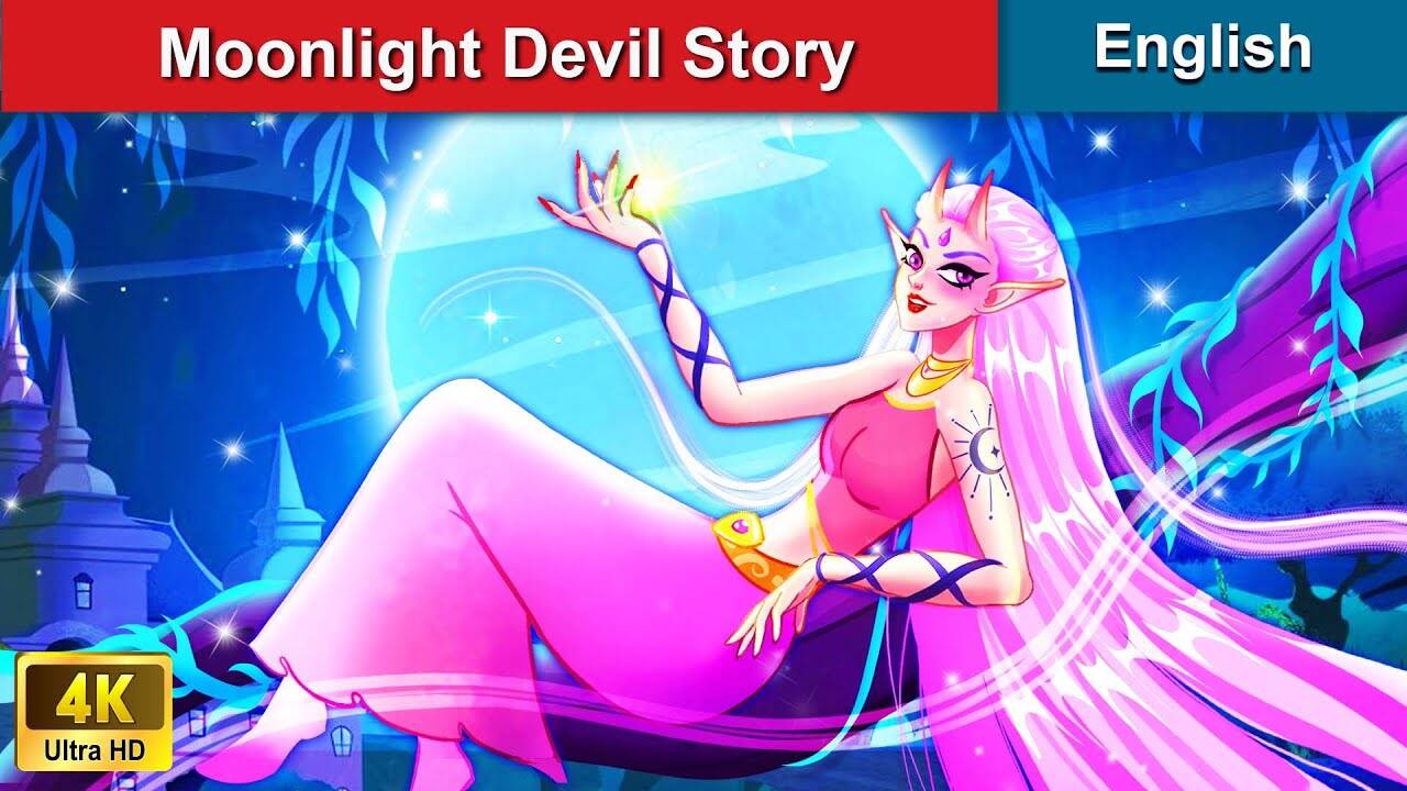 Watch Latest Kids English Nursery Story 'Moonlight Devil' For Kids ...