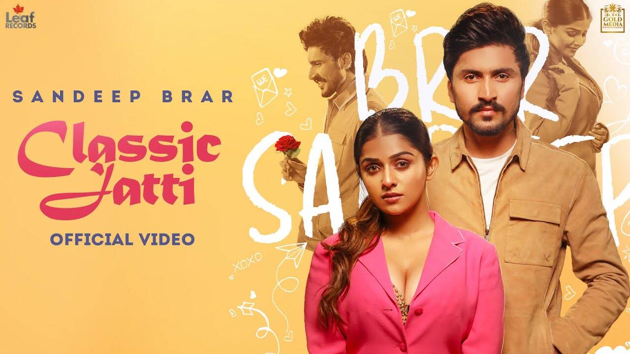 Watch Latest Punjabi Song 'Classic Jatti' Sung By Sandeep Brar