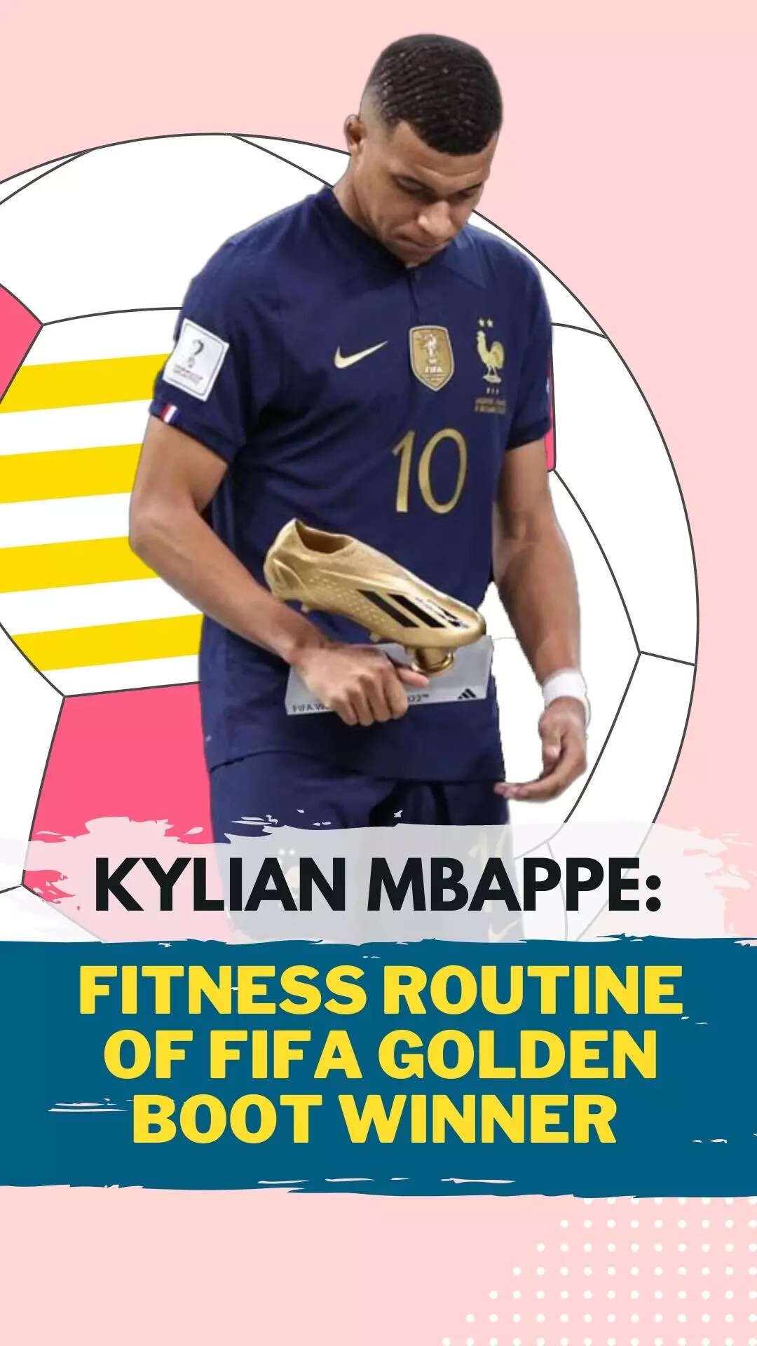 Kylian Mbappe- Fitness routine of FIFA Golden Boot winner