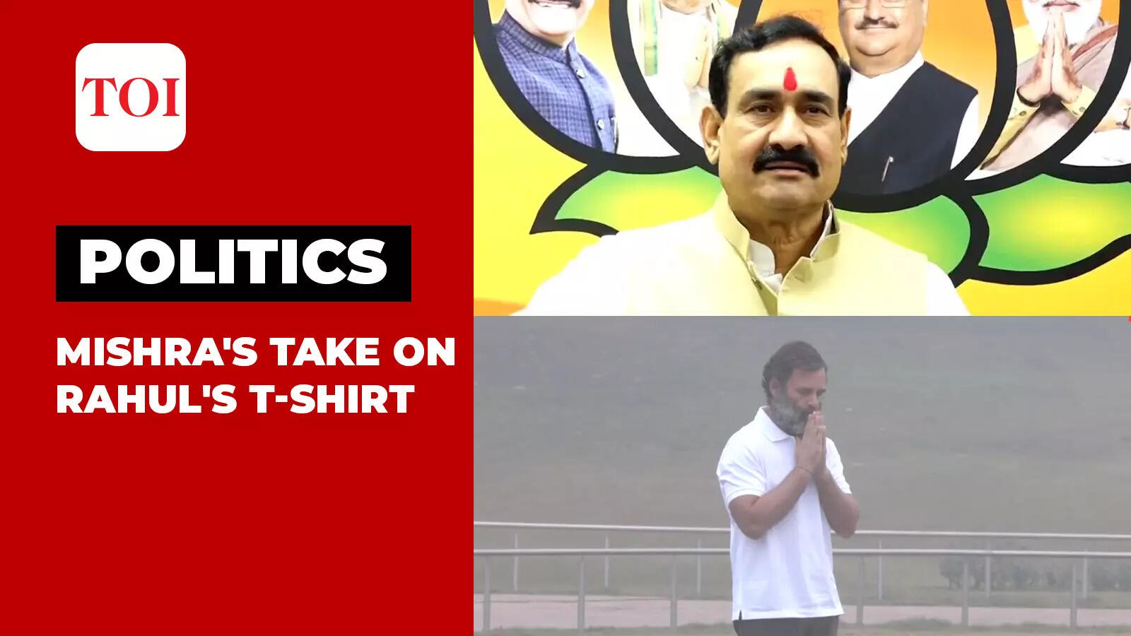 No one is telling Rahul Gandhi that winter has arrived, says MP home minister Narottam Mishra