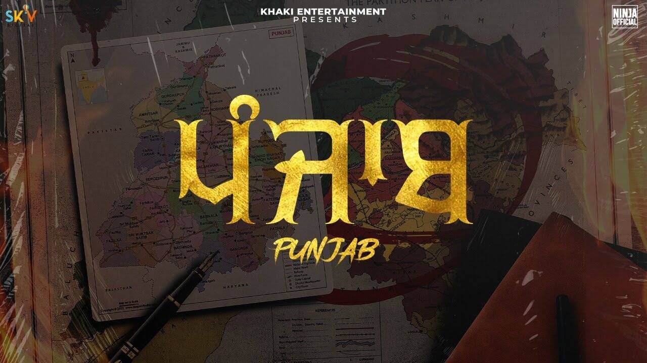 Watch Latest Punjabi Song 'Punjab' Sung By Ninja Watch Latest Punjabi Song 'Punjab' Sung By Ninja