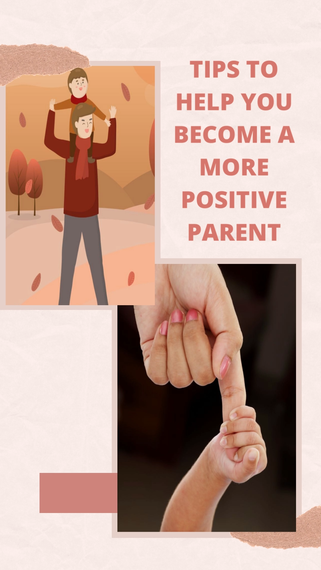Tips to help you become a more positive parent