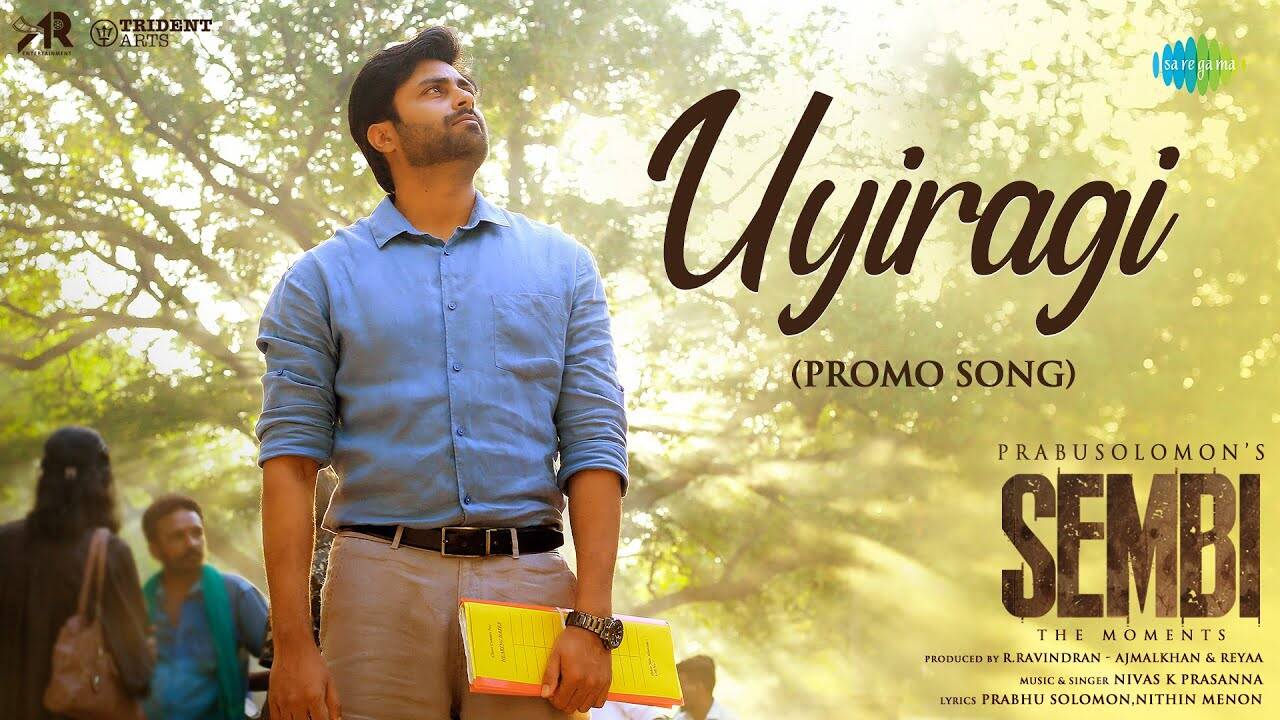 Sembi | Song Promo - Uyiragi