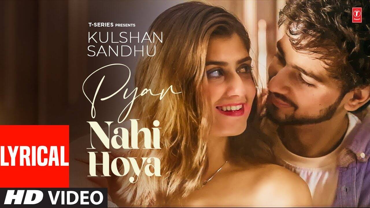 Listen To Popular Punjabi Lyrical Video Song 'Pyar Nahi Hoya' Sung By ...