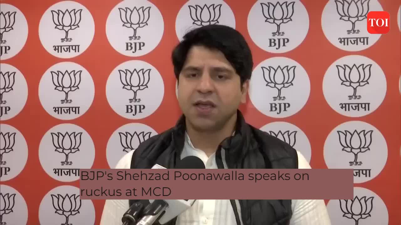 mcd: BJP's Shehzad Poonawalla speaks on ruckus at MCD