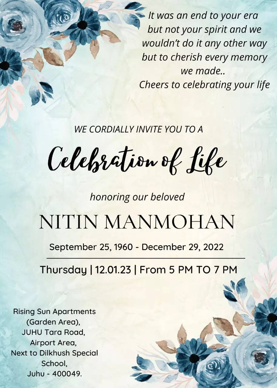 Nitin Manmohan’s family hosts a ‘celebration of life’ in honour of the ...