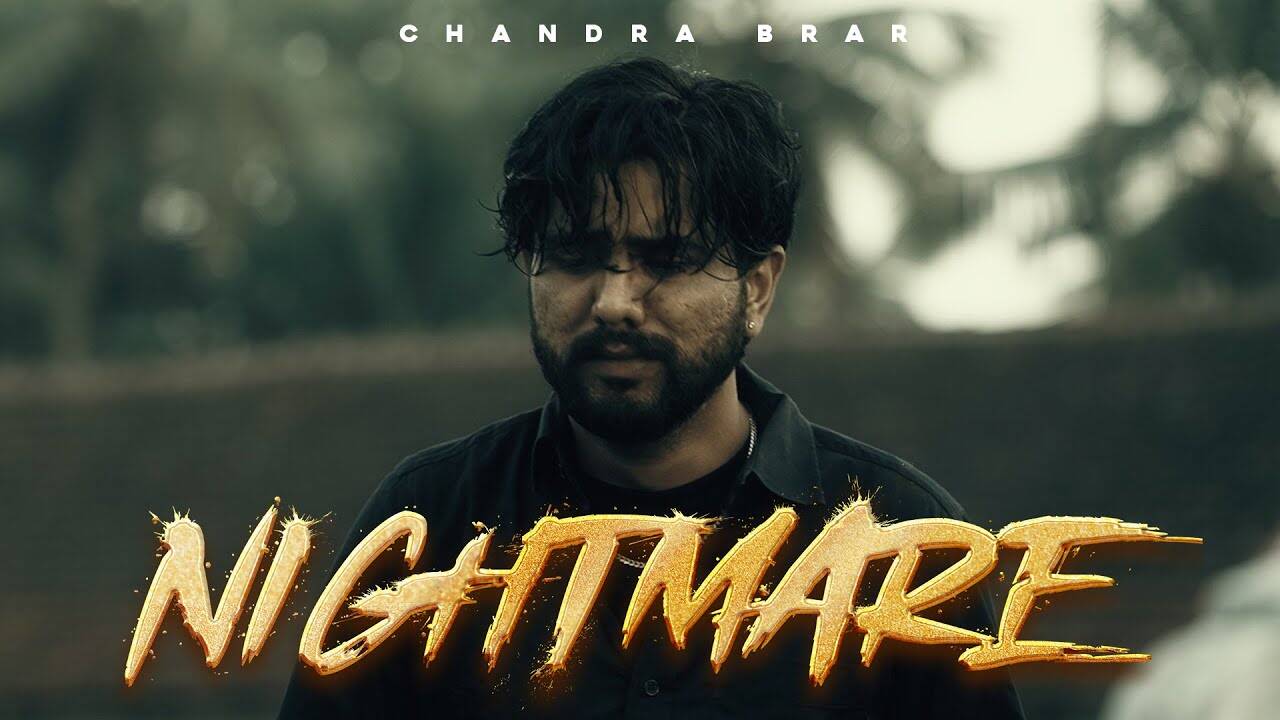 punjabi: Watch The Latest Punjabi Video Song 'Night Mare' Sung By ...