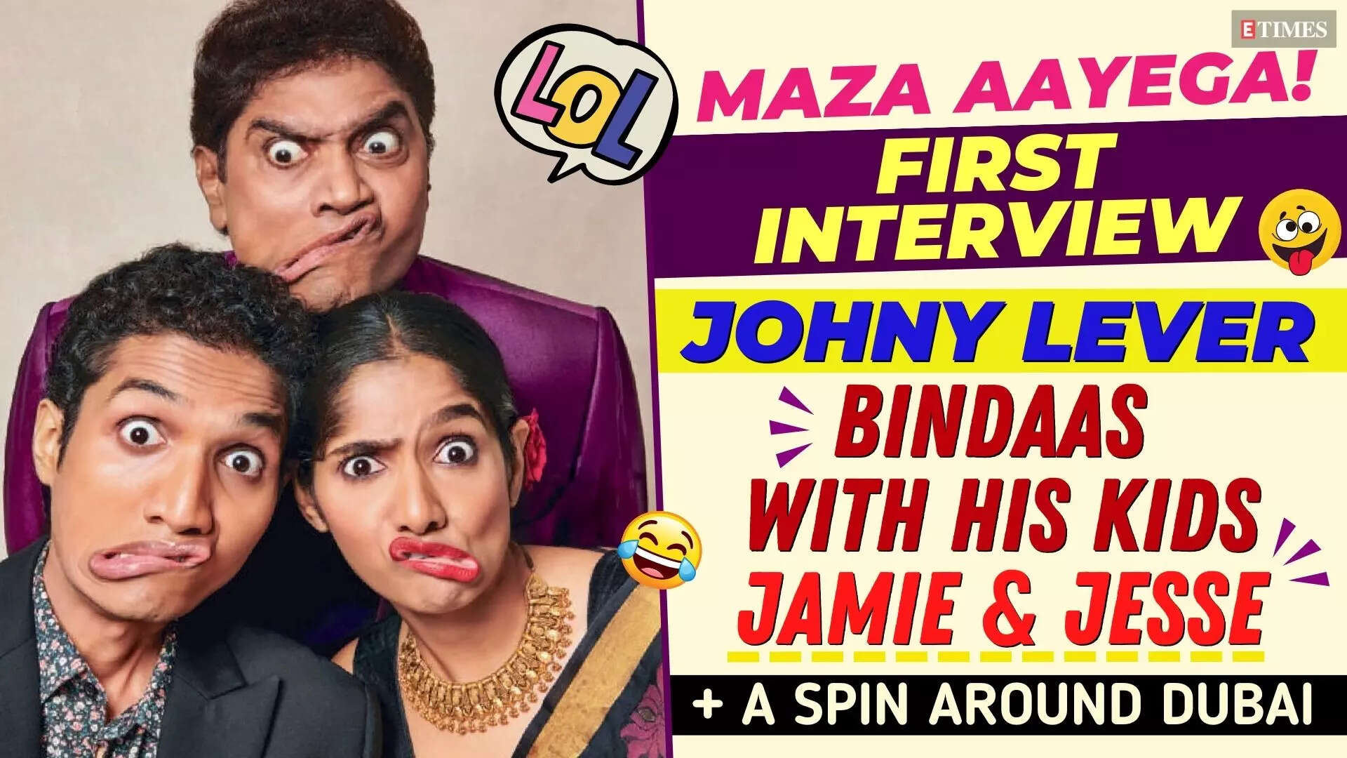 Johny Lever's WILD INTERVIEW with his kids, Jamie and Jesse| Exclusive