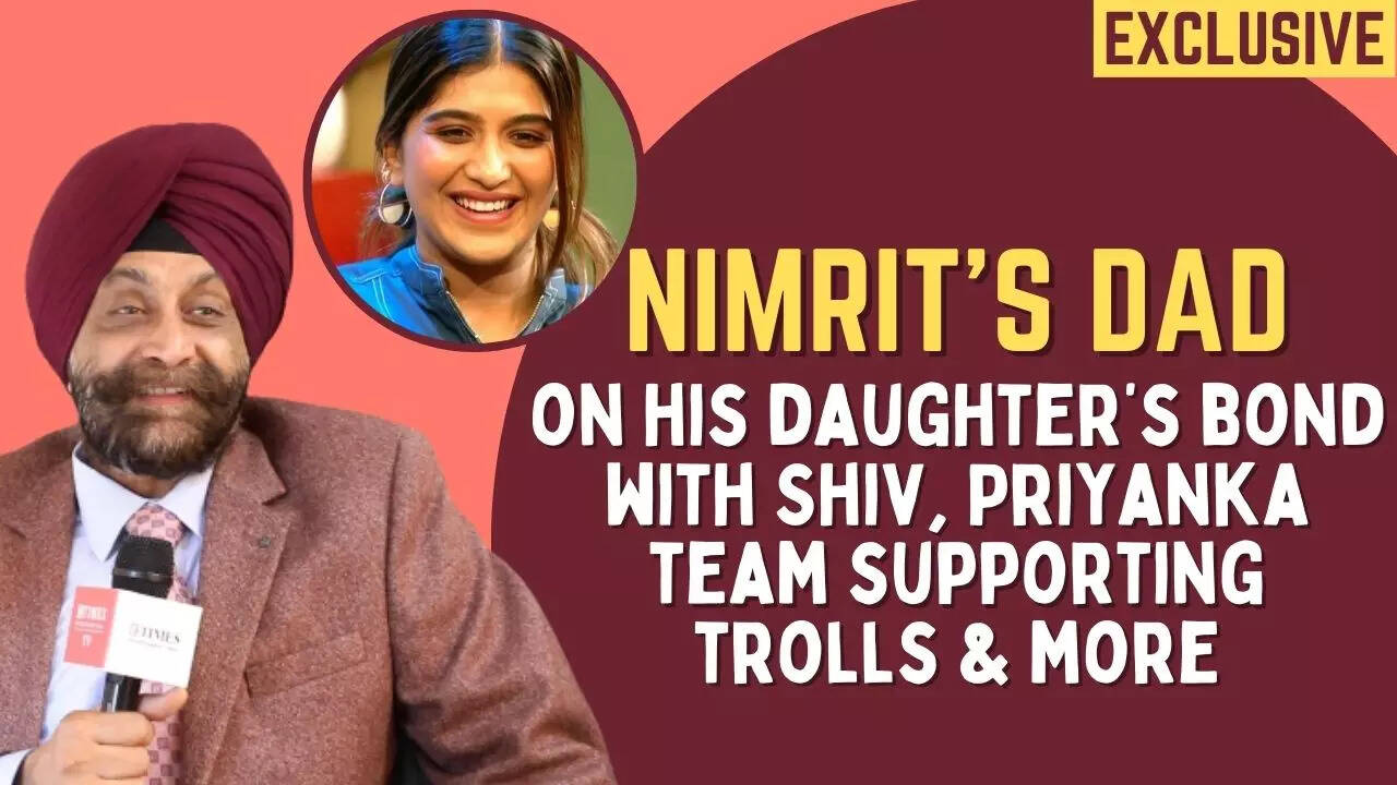 nimrit: Bigg Boss 16's Nimrit Kaur Ahulwalia's Dad: We don't have any ...