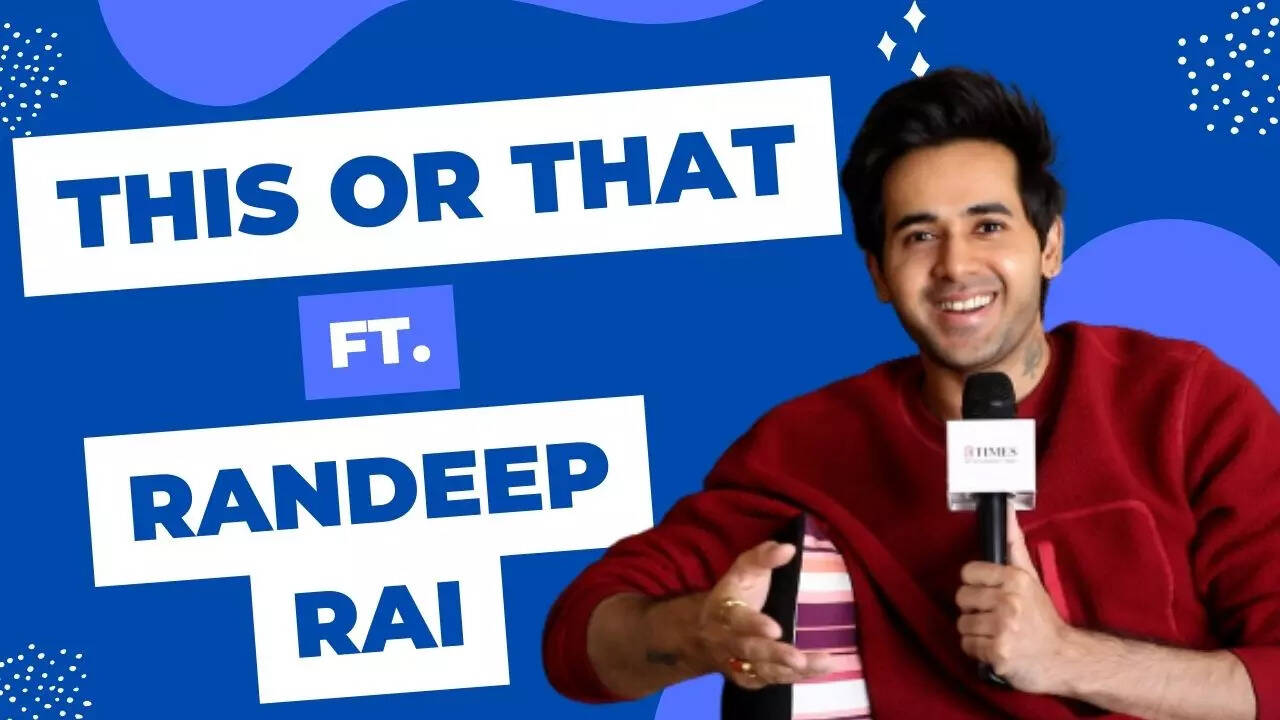 rai: Randeep Rai plays This or That Segment: I prefer beaches over ...