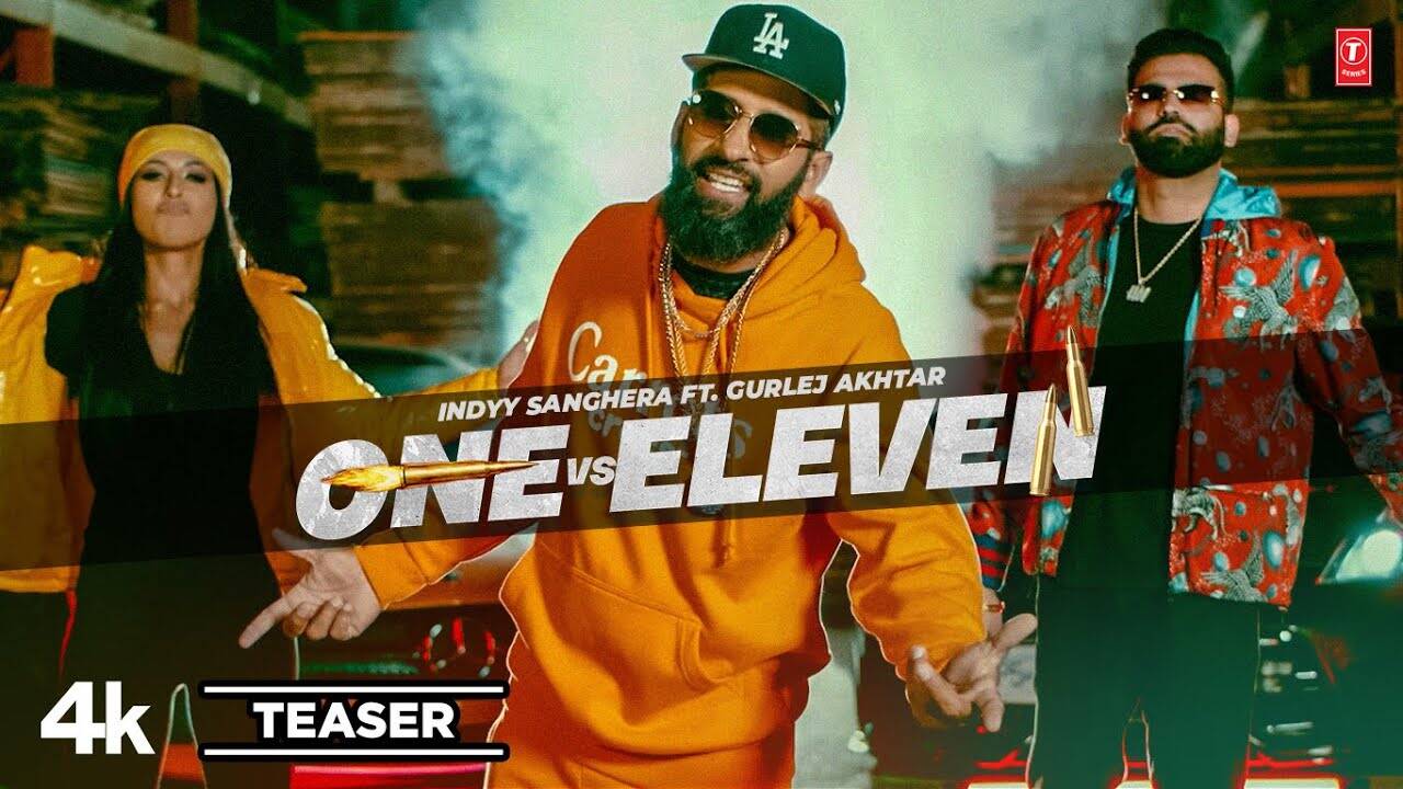 Watch Popular Punjabi Teaser Song 'One vs Eleven' Sung By Gurlej Akhtar ...