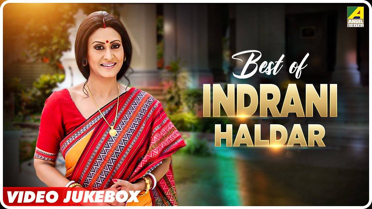 Popular Bengali Songs| Indrani Haldar Hit Songs | Jukebox Songs
