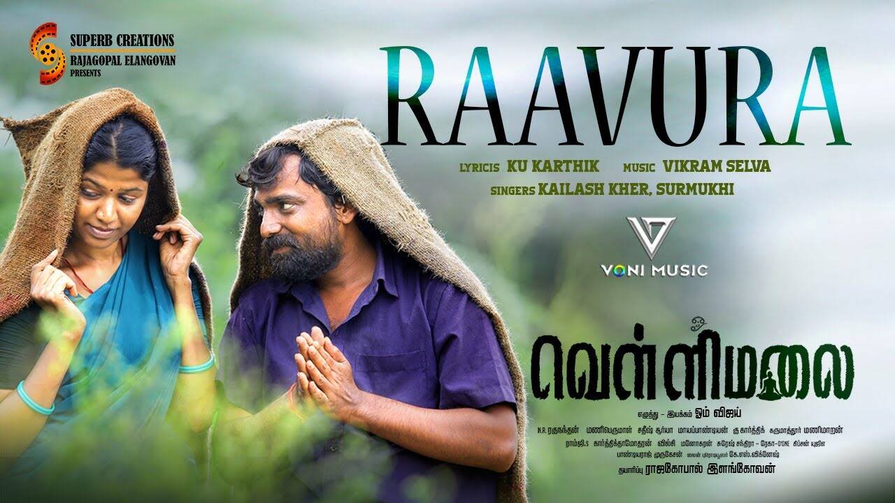 Om Vellimalai | Song - Raavura