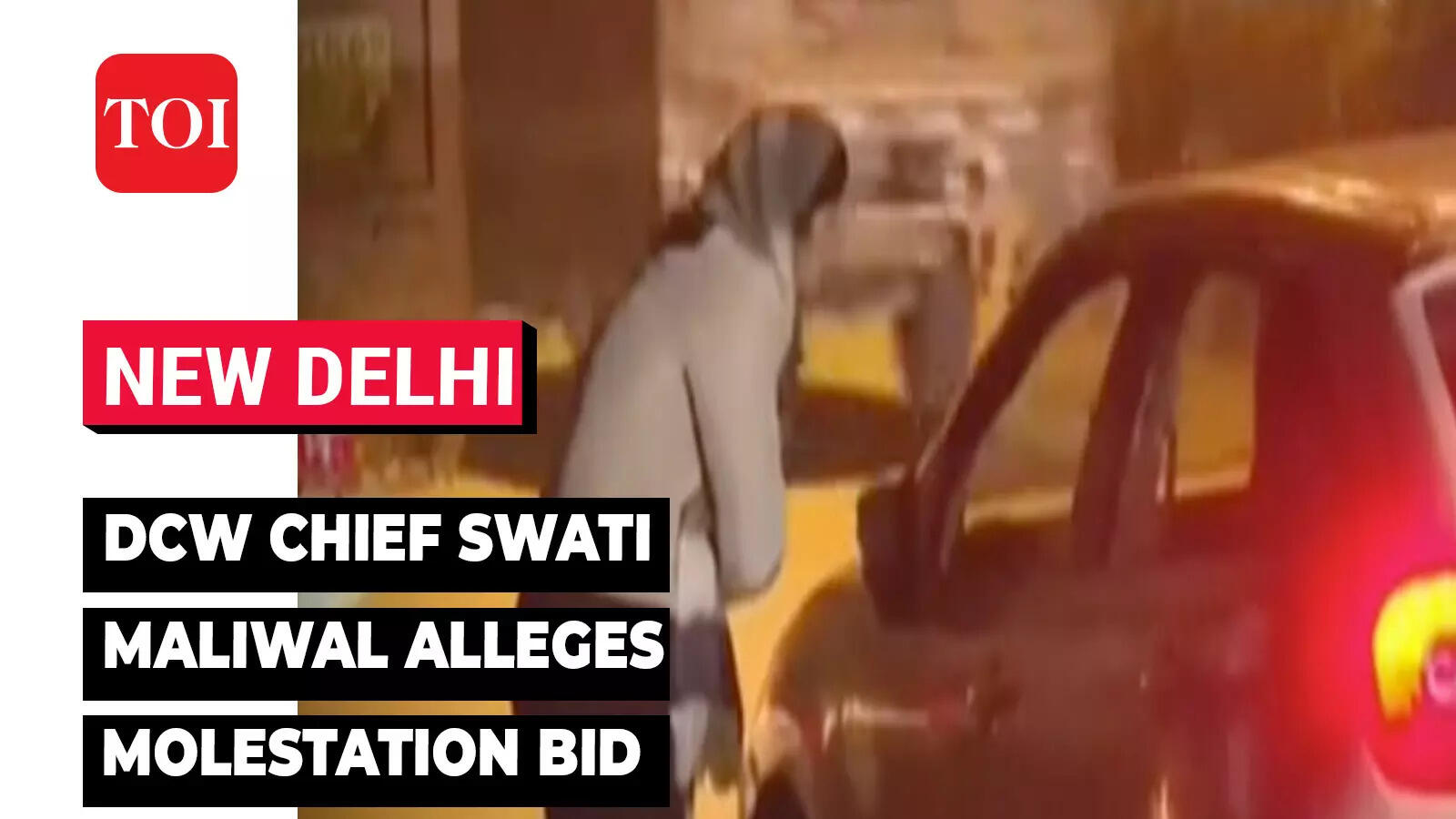 Watch: DCW chief Swati Maliwal allegedly molested, dragged for 10-15 meters by drunk driver