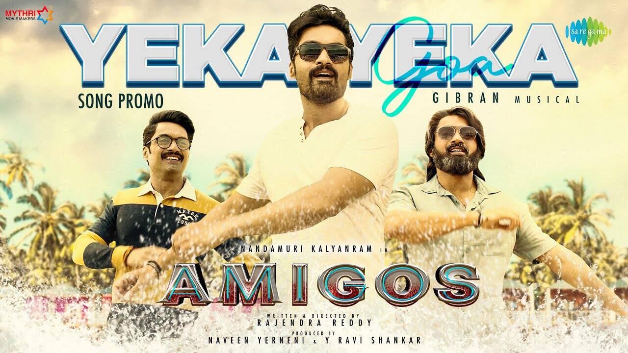 Amigos | Song Promo - Yeka Yeka