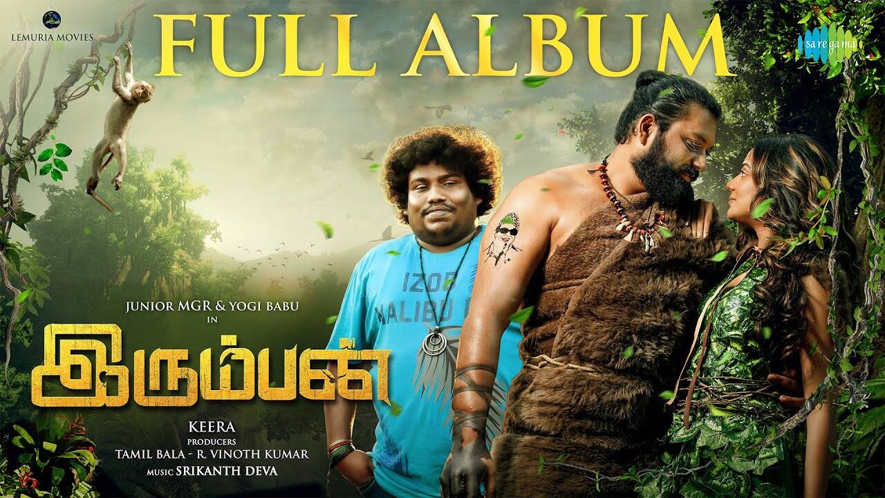 Listen To Popular Tamil Official Music Audio Songs Jukebox Of 'Irumban'