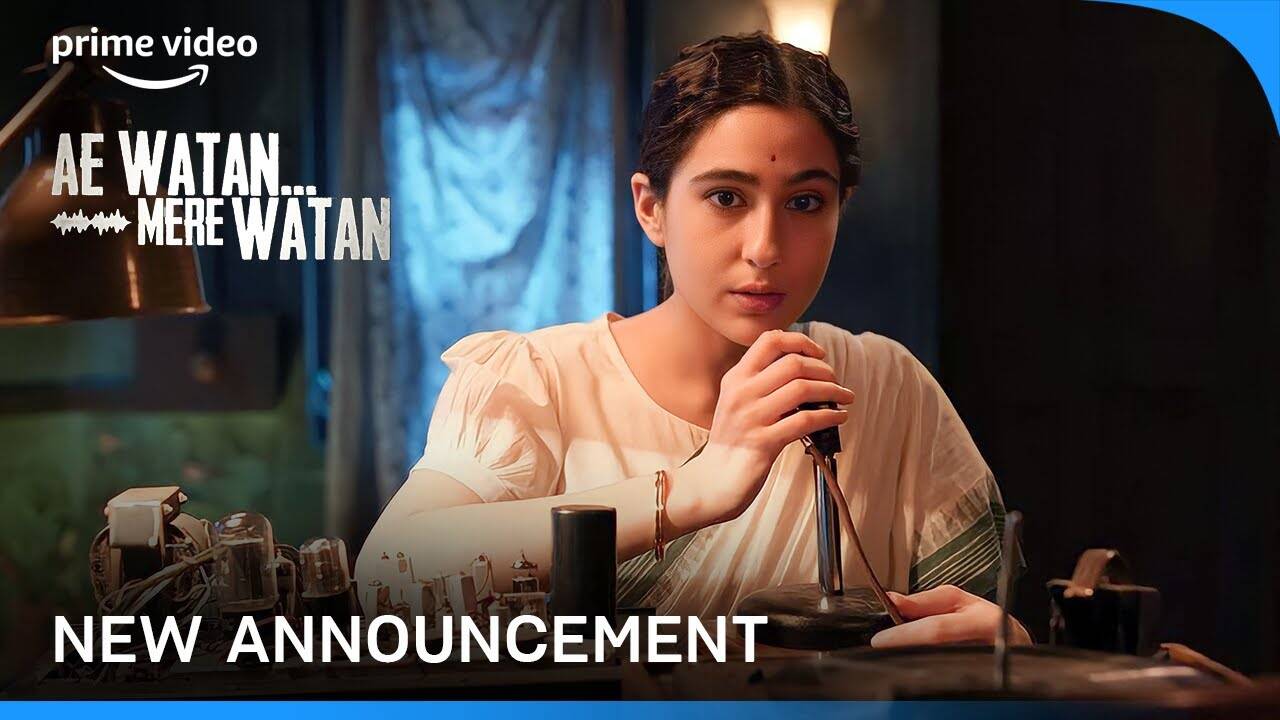 'Ae Watan Mere Watan' Teaser: Sara Ali Khan and Richard Bhakti Klein starrer 'Ae Watan Mere ...