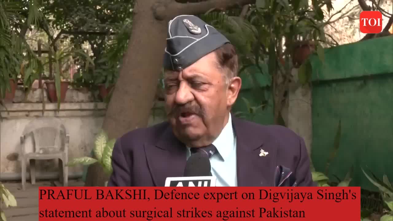 Watch: Defence expert Praful Bakshi on Digvijaya Singh's statement ...