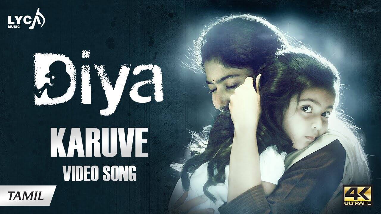 Diya | Song - Karuve
