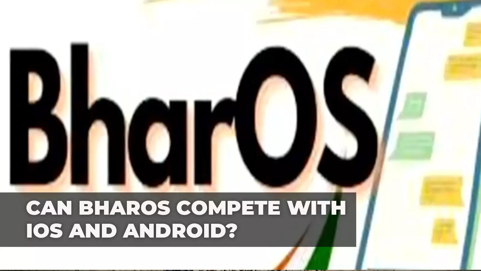 BharOS: OSIIT Madras develops India's 1st indignous operating system