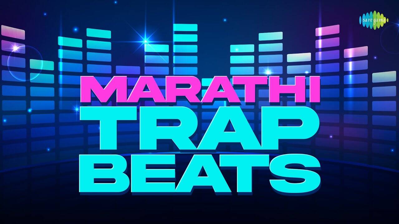 Popular Marathi Songs| Marathi Trap Hit Songs | Jukebox Songs