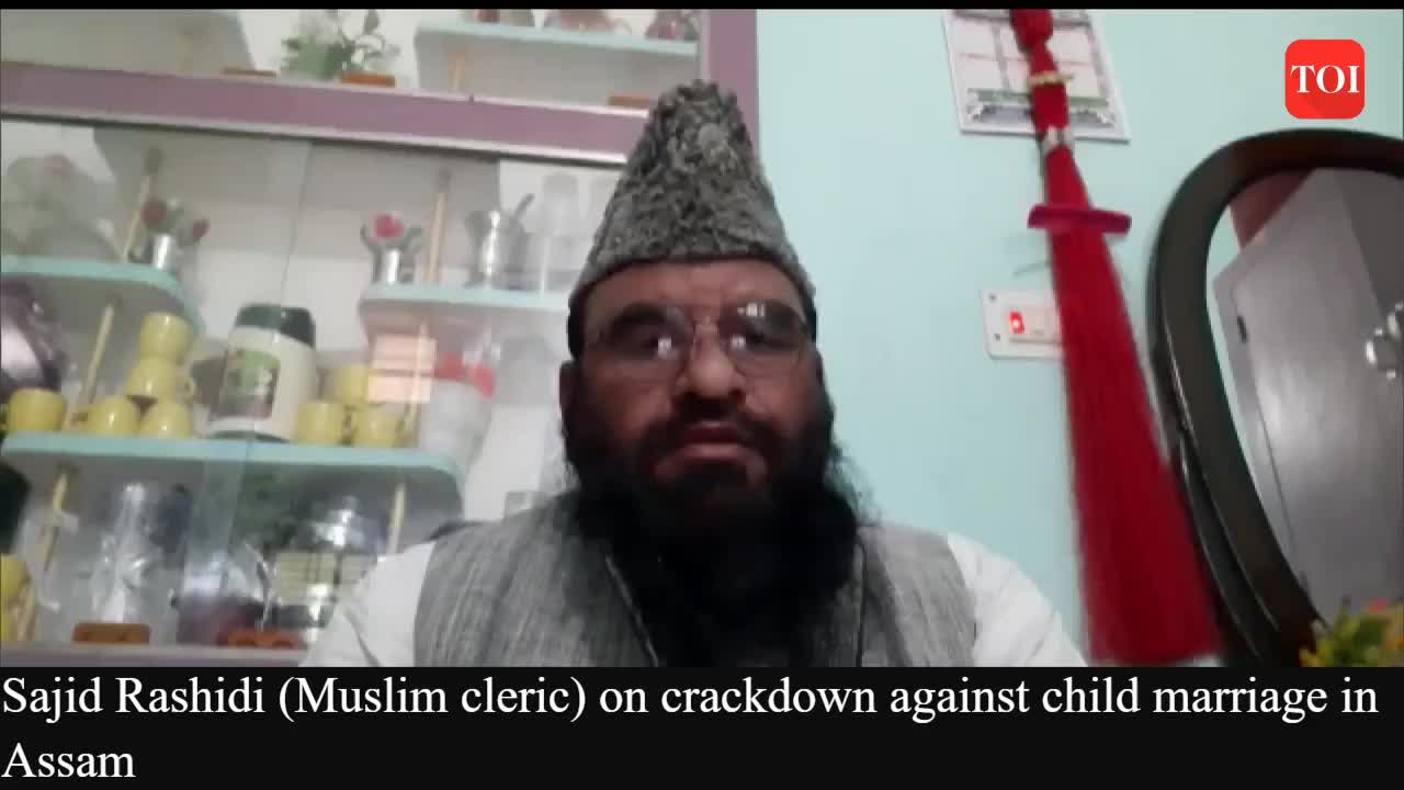 Sajid Rashidi on crackdown against child marriage in Assam